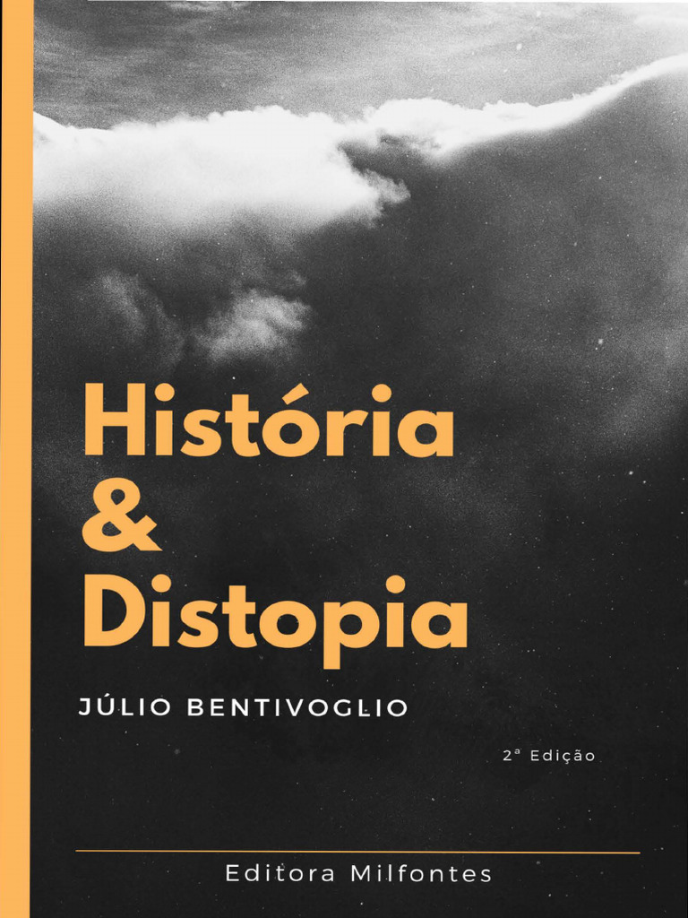Historia e Distopia | PDF | Science | Historiografia
