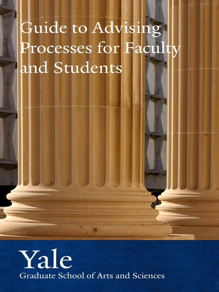 Yale GSAS Advising Guidelines Booklet - 8-23 - 0 | PDF | Mentorship ...