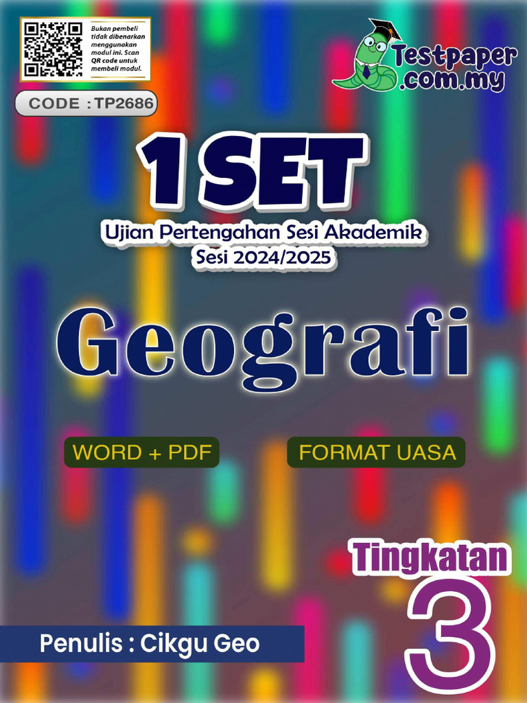 TP2686 - 1 Set Ujian Pertengahan Sesi Akademik Geografi Tingkatan 3 Upsa 2024-20252 | PDF