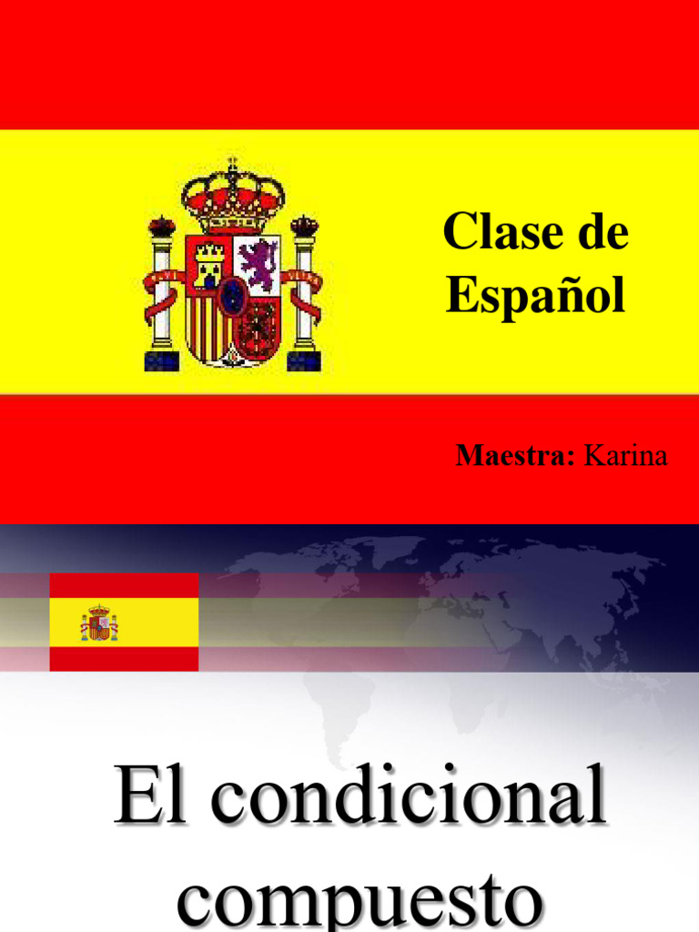 El Condicional Compuesto | PDF | Verbo | Gramática
