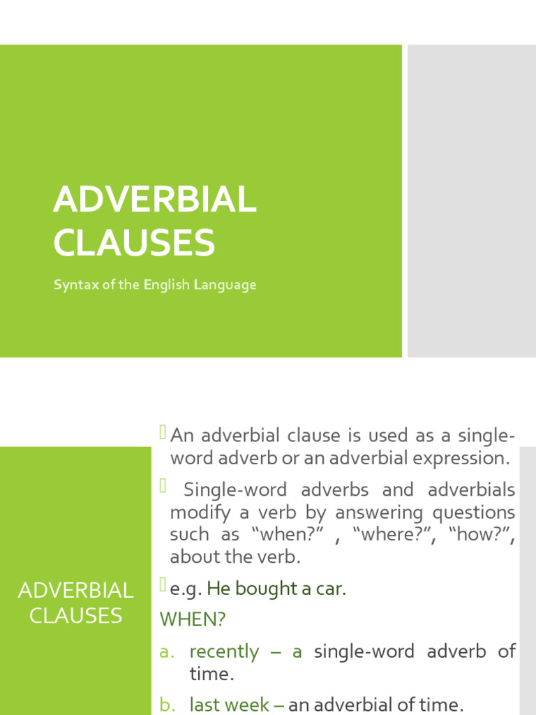 ADVERBIAL CLAUSES SYNTAX | Download Free PDF | Adverb | Syntax
