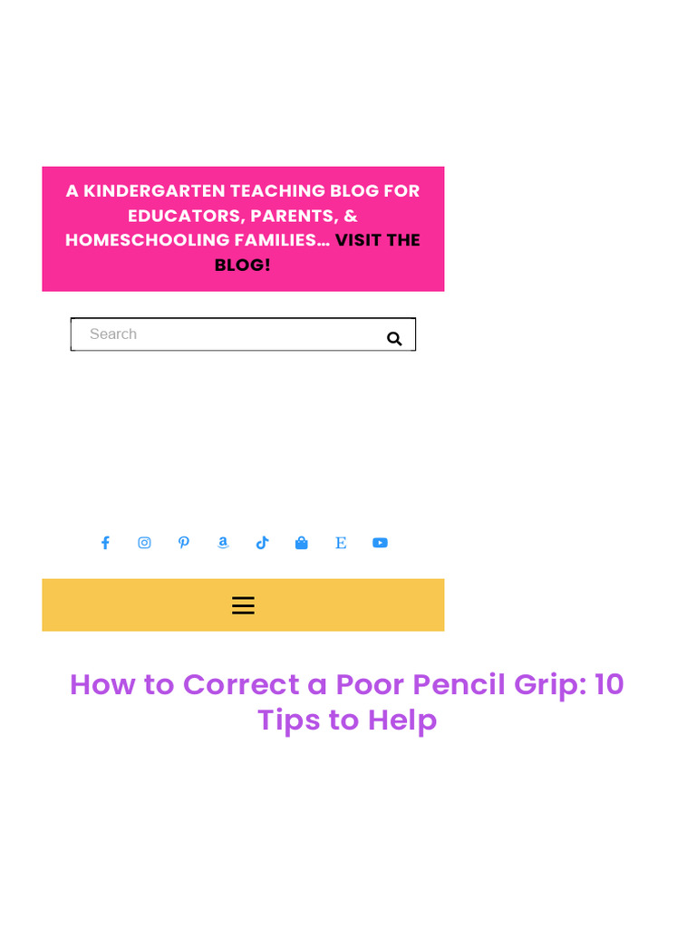 How To Correct A Poor Pencil Grip - 10 Tips To Help - Kindergarten ...