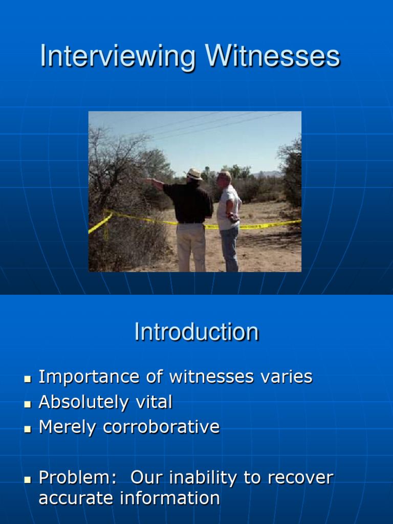 (Unit 10) - Witness Interviewing | PDF | Witness | Behavioural Sciences