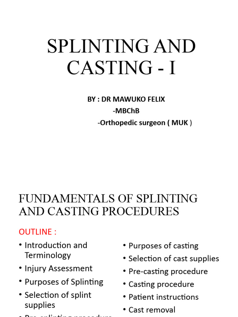 Splinting and Casting-1 | PDF | Anatomical Terms Of Motion | Hand