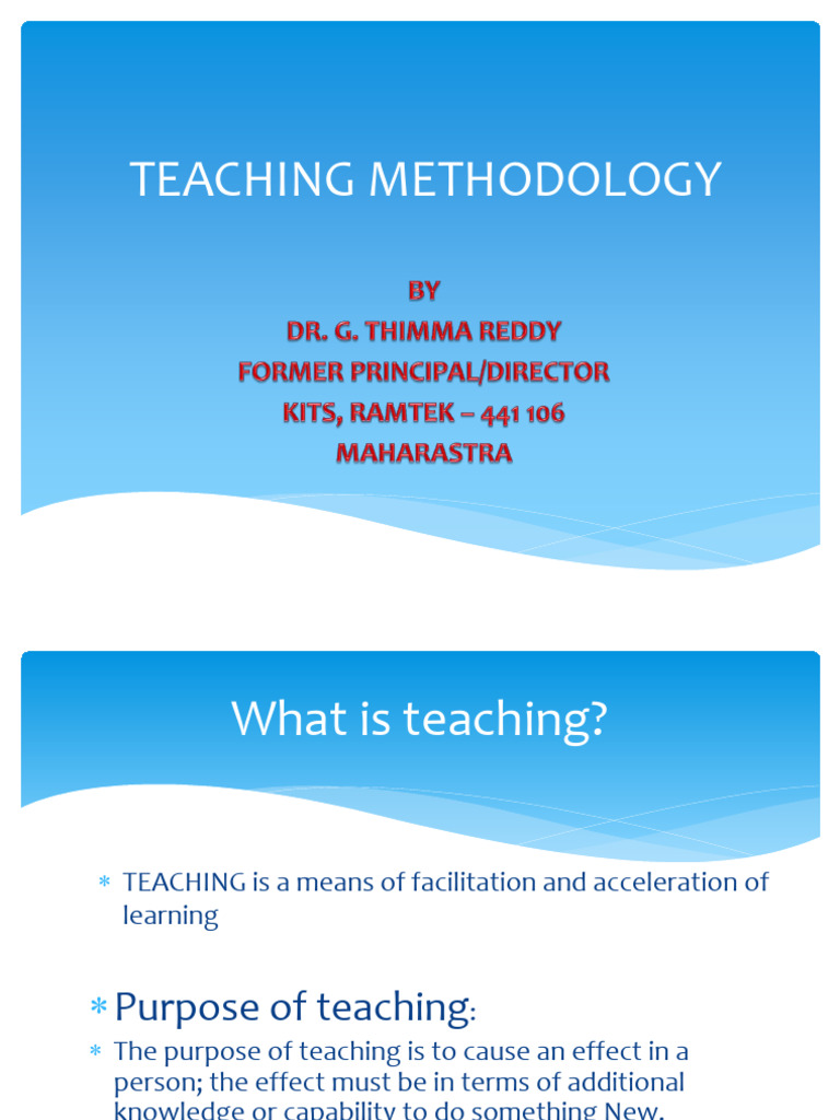 Teaching Methodology | PDF | Learning | Teachers Teaching Methodology | PDF | Learning | Teachers