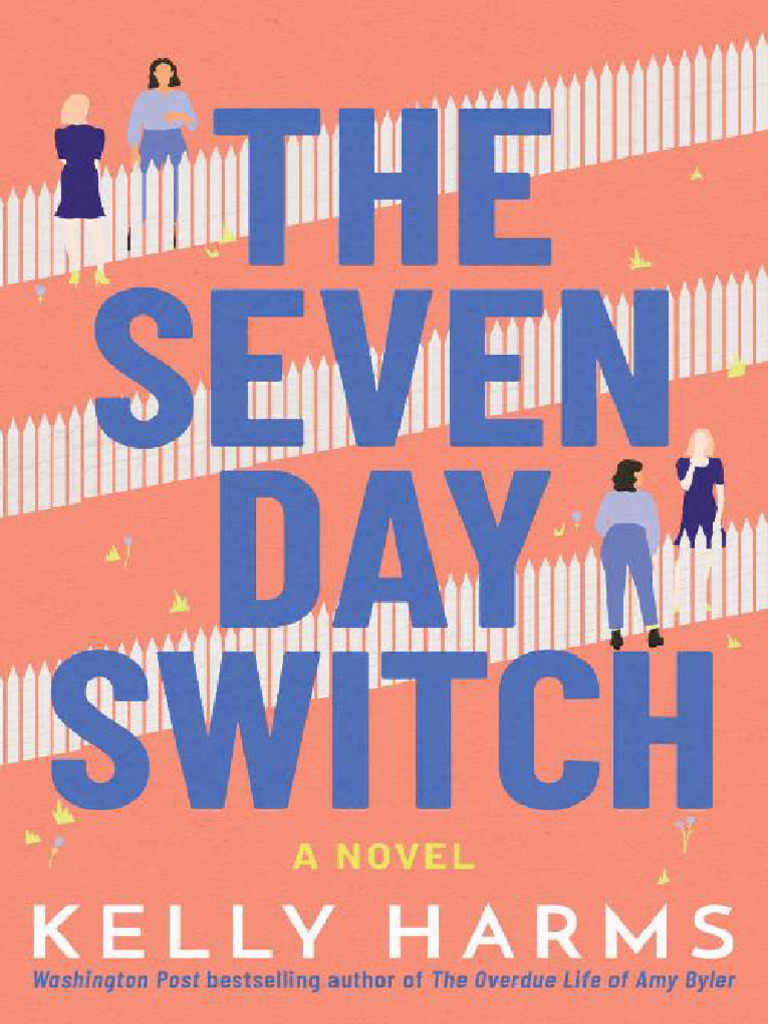 The Seven Day Switch by Kelly Harms | PDF