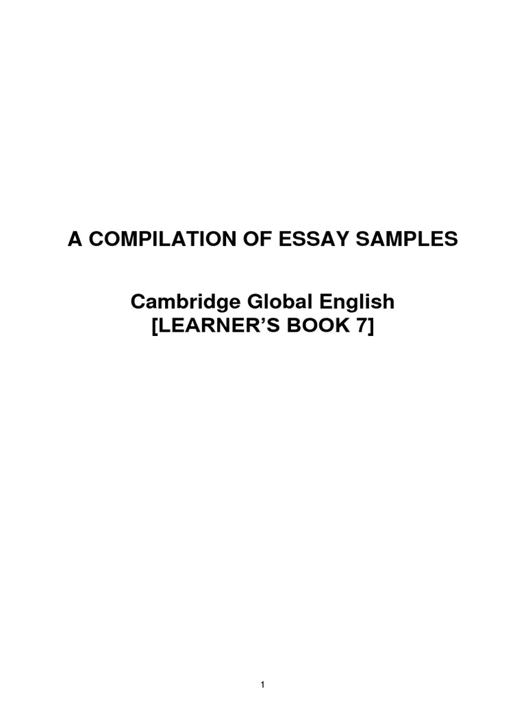 A COMPILATION OF ESSAY SAMPLES - Cambridge Global English (LEARNER'S ...