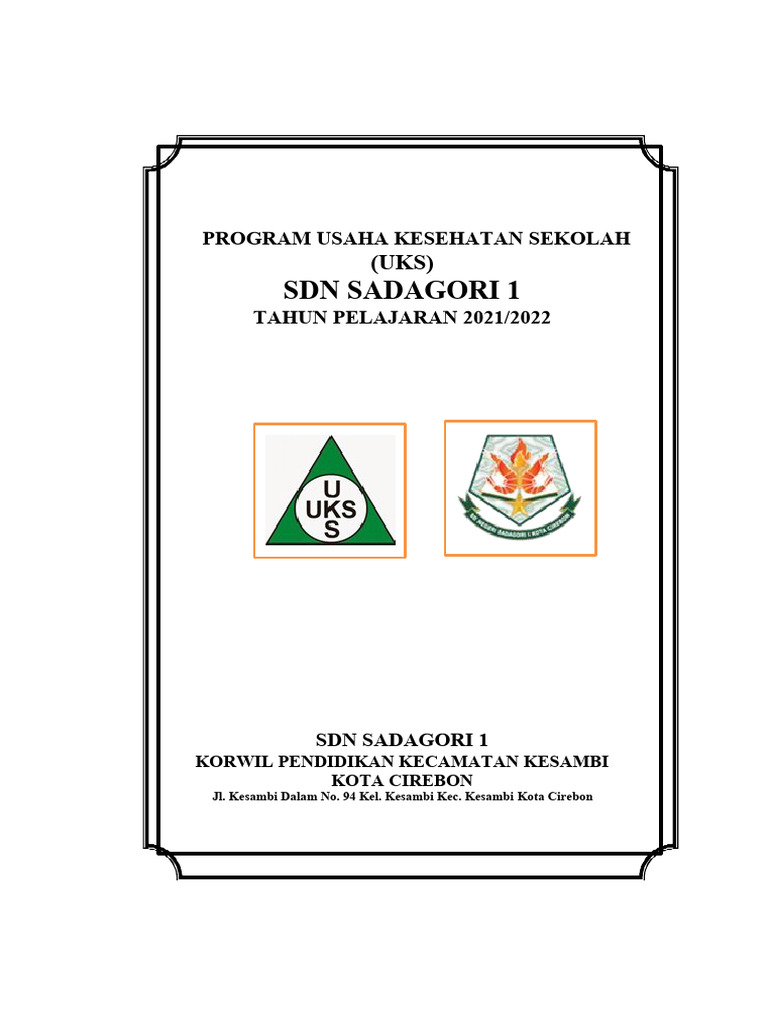 Program Kegiatan UKS SDN Sadagori 1 Th. 2021-2022 | PDF