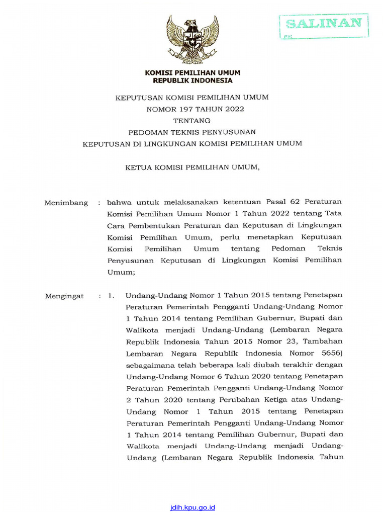 Keputusan KPU No. 197 Tahun 2022 Tentang Pedoman Teknis Penyusunan Keputusan Di Lingkungan KPU | PDF