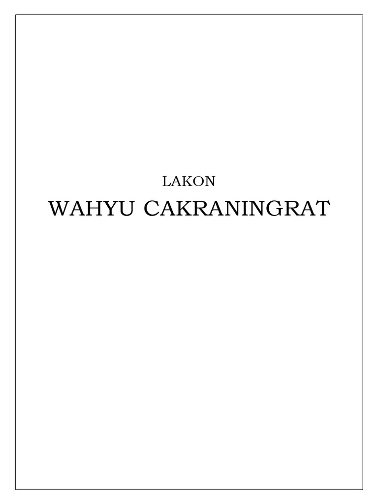 Wahyu Cakraningrat Full Teks | PDF