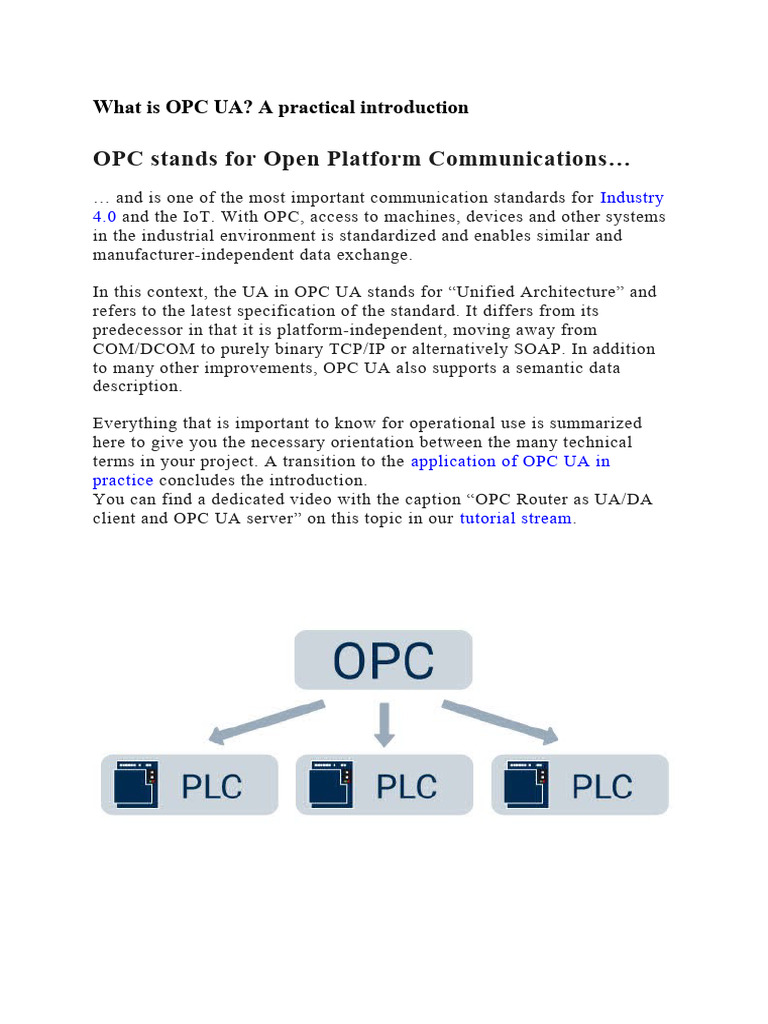 What Is OPC UA? A Practical Introduction: OPC Stands For Open Platform ... What Is OPC UA? A Practical Introduction: OPC Stands For Open Platform ...