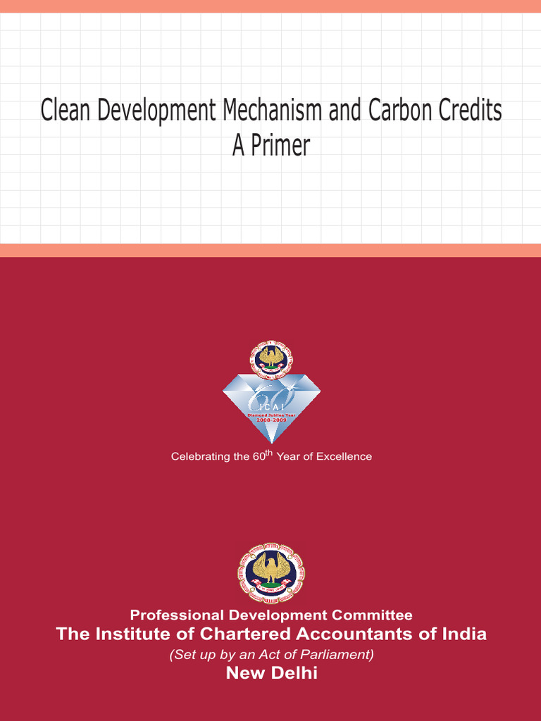 Clean Development Mechanism and Carbon Credits - A Primer | PDF | Clean ...