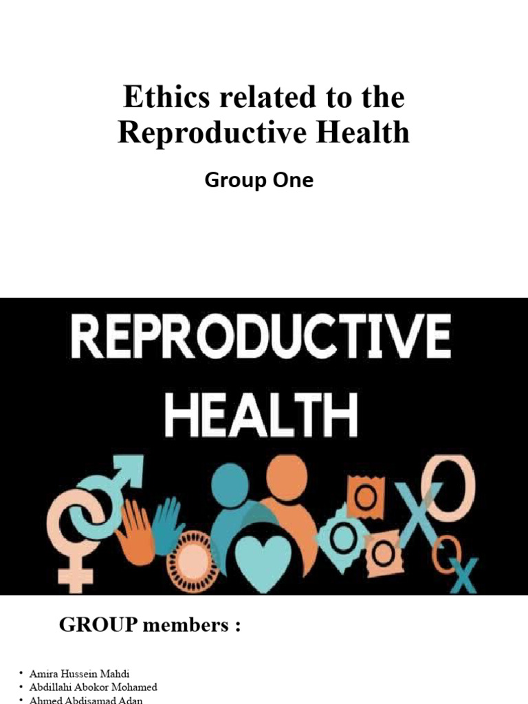 Ethics in Reproduction | PDF | Birth Control | Informed Consent