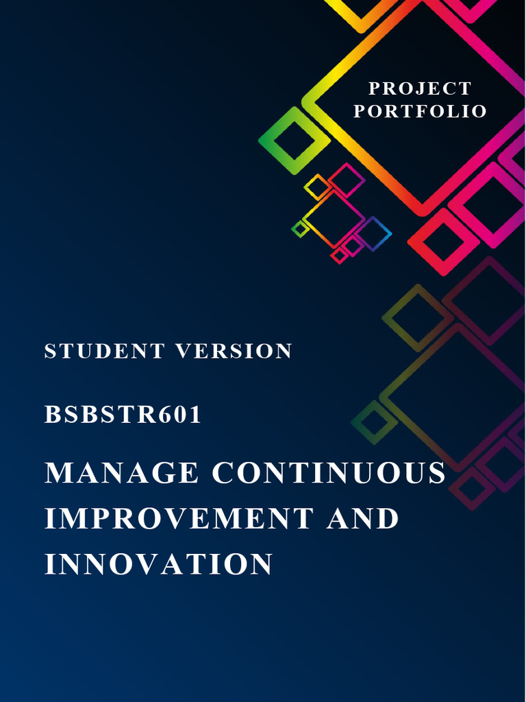 BSBSTR601 Project Portfolio Section 2 Plan and Implement Continuous Improvement and Innovation ...