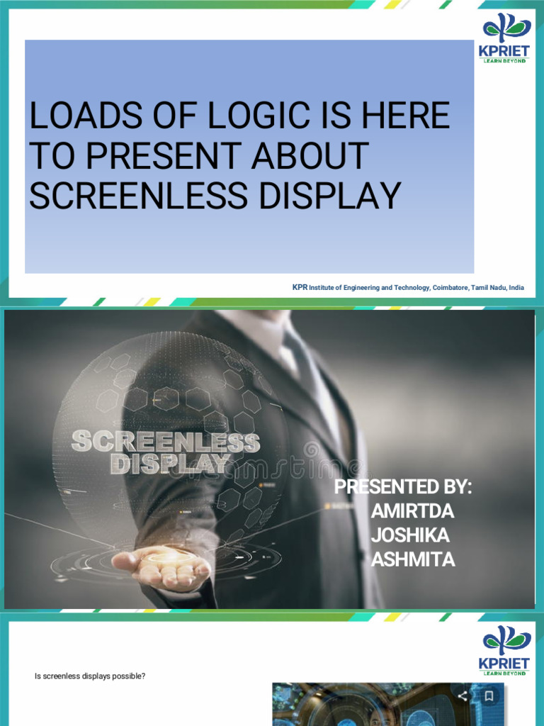 Loads of Logic Is Here To Present About Screenless Display | PDF | Eye ...