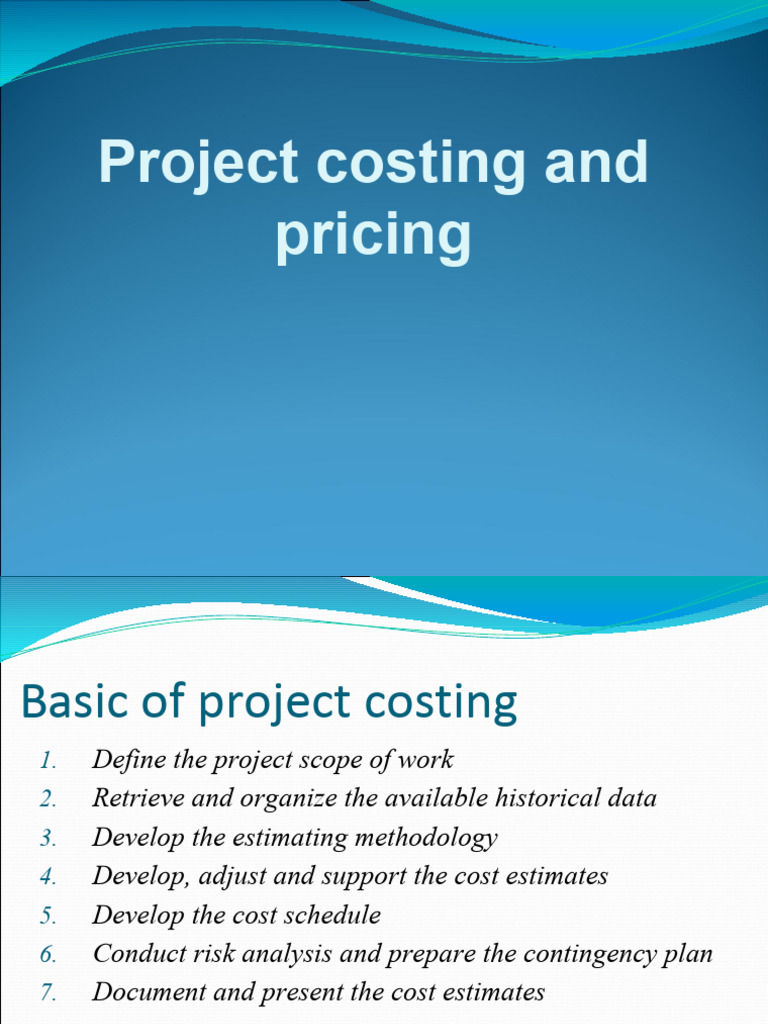 Project costing and | PDF | Pricing | Business