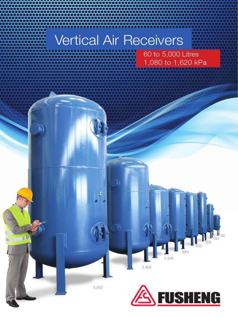 Fusheng Vertical Air Receivers | PDF | Valve | Mechanical Engineering