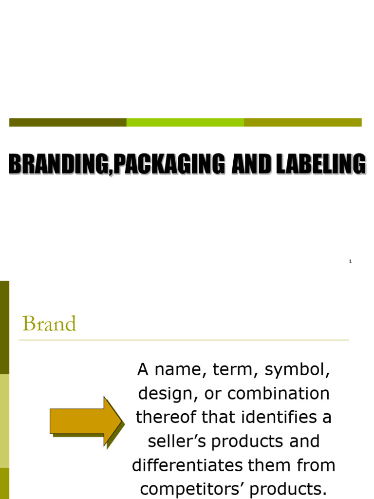 Branding, Packaging and Labeling | PDF | Brand | Packaging And Labeling