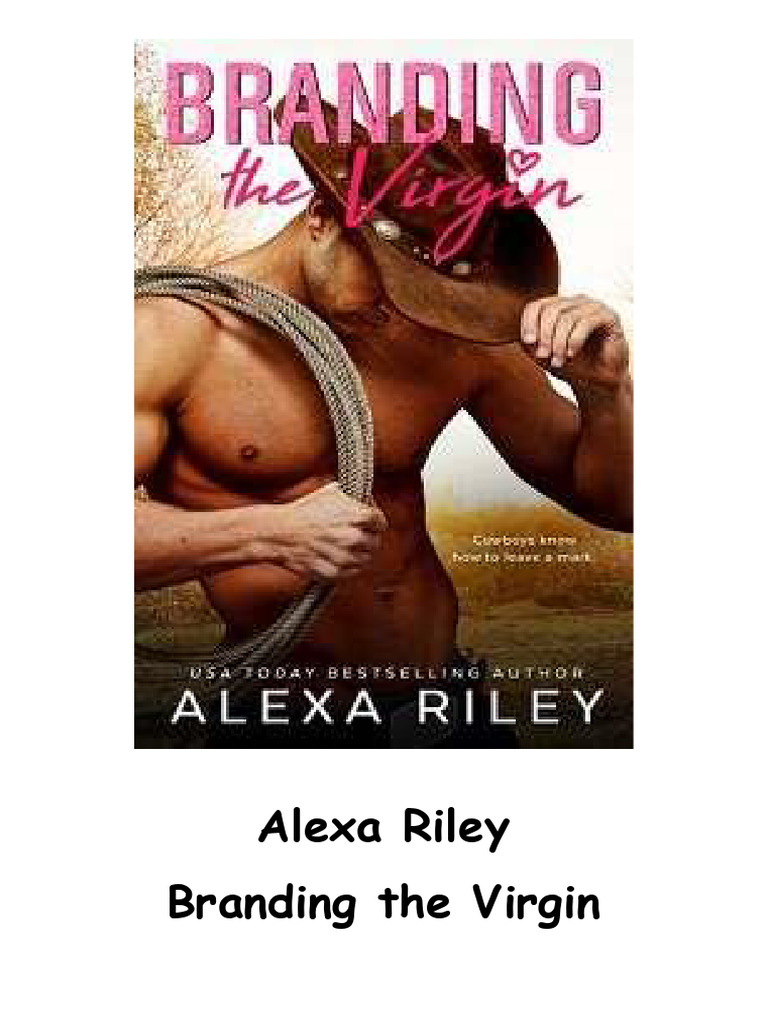 Alexa Riley - Branding The Virgin | PDF