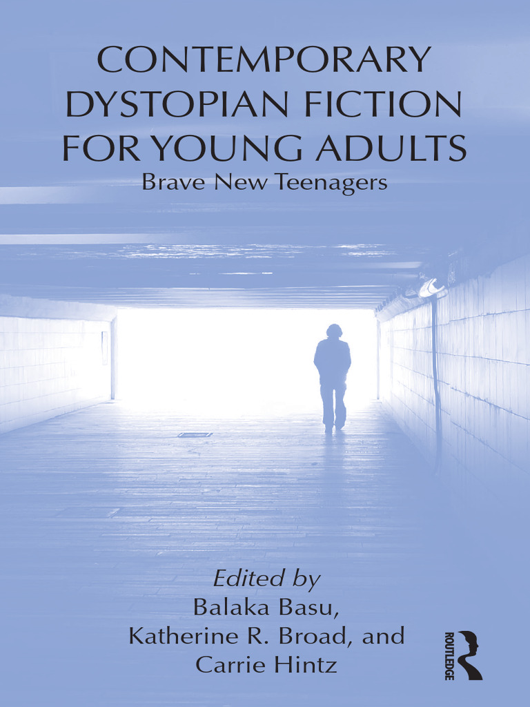 Contemporary Dystopian Fiction For Yo... (Z-Library) | PDF | Dystopia ...