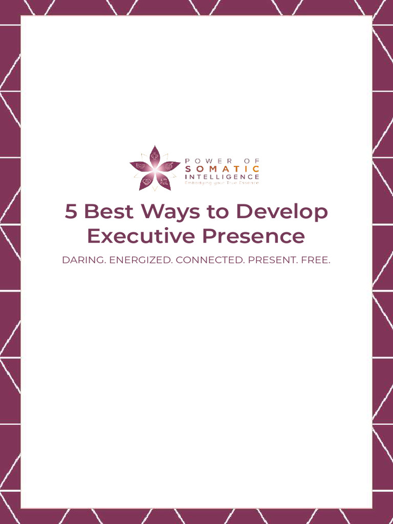 5 Best Ways To Develop Executive Presence | PDF | Feeling | Emotions