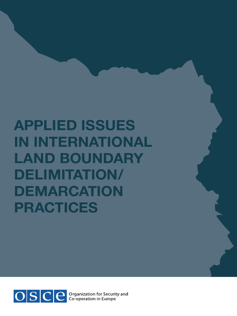 Applied Issues in International Boundaries Delimitation Demarcation ...