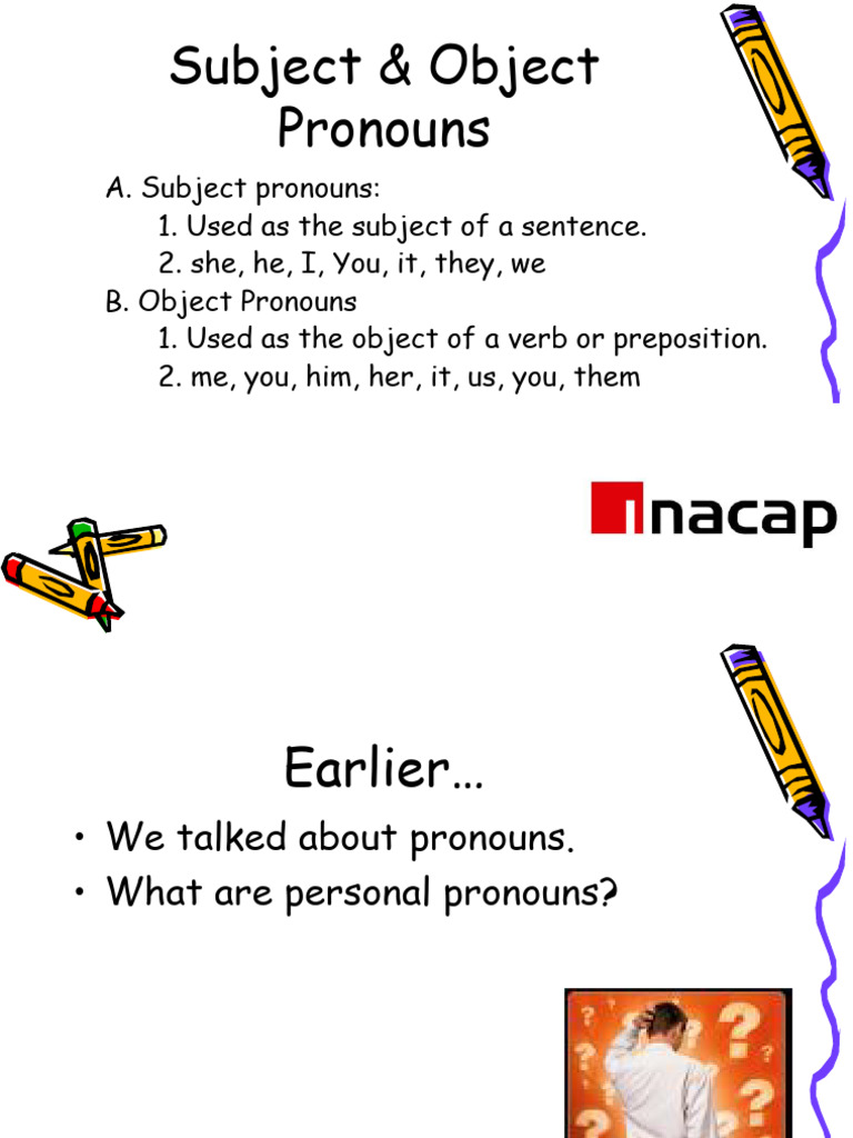 Subject and Object Pronouns | PDF | Pronoun | Object (Grammar)