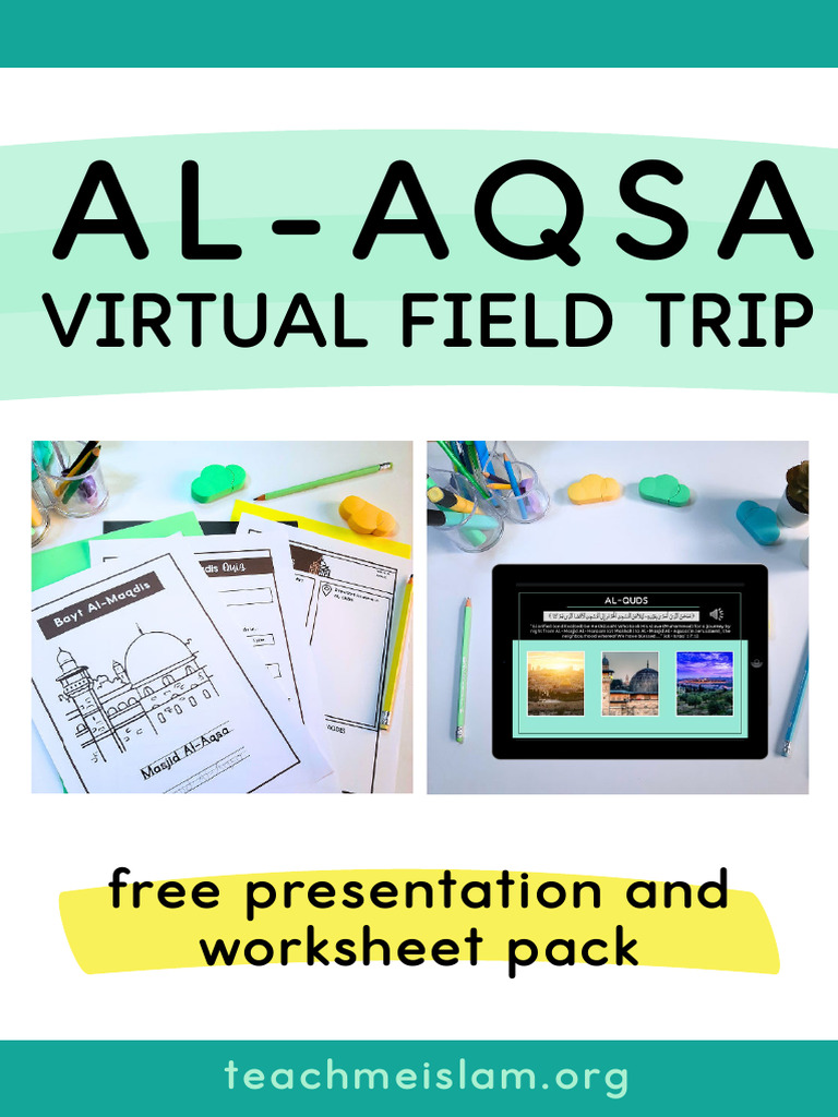 Al-Aqsa Virtual Field Trip Resource | PDF | Temple Mount | Jerusalem