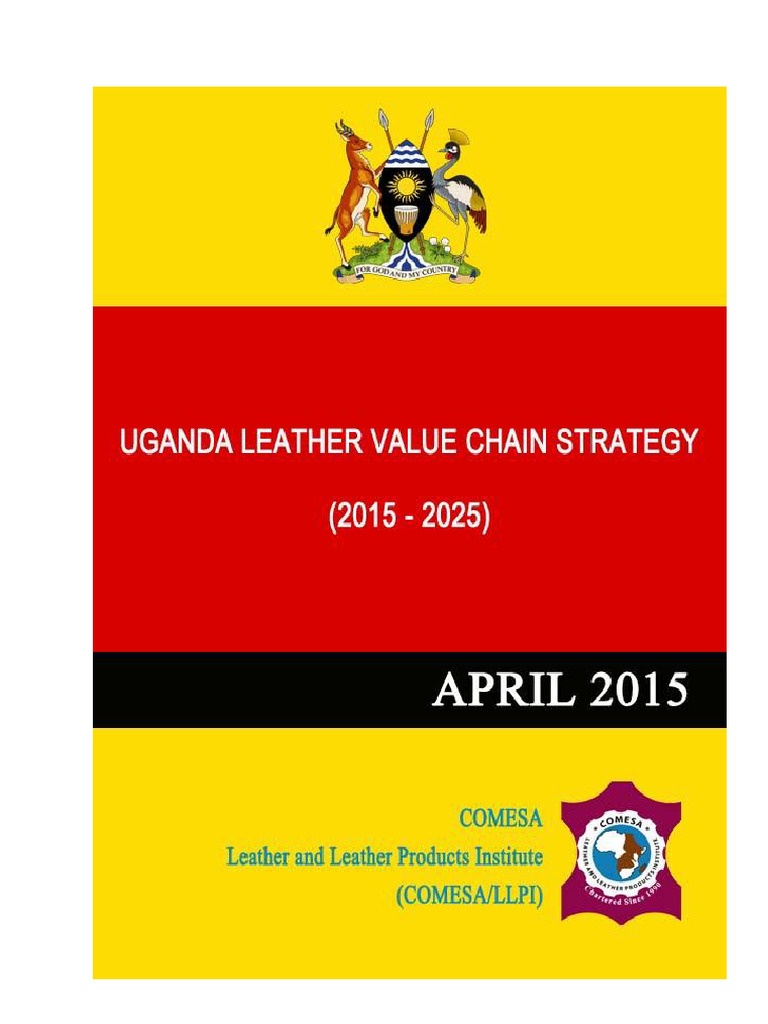 Uganda Leather Value Chain Strategy | PDF | Strategic Management ...