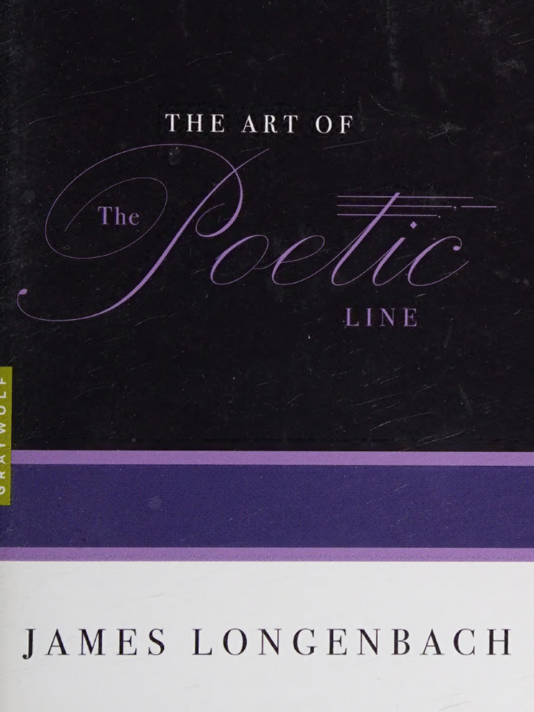 The Art of The Poetic Line First Graywolf Printingnbsped 9781555974886 ...