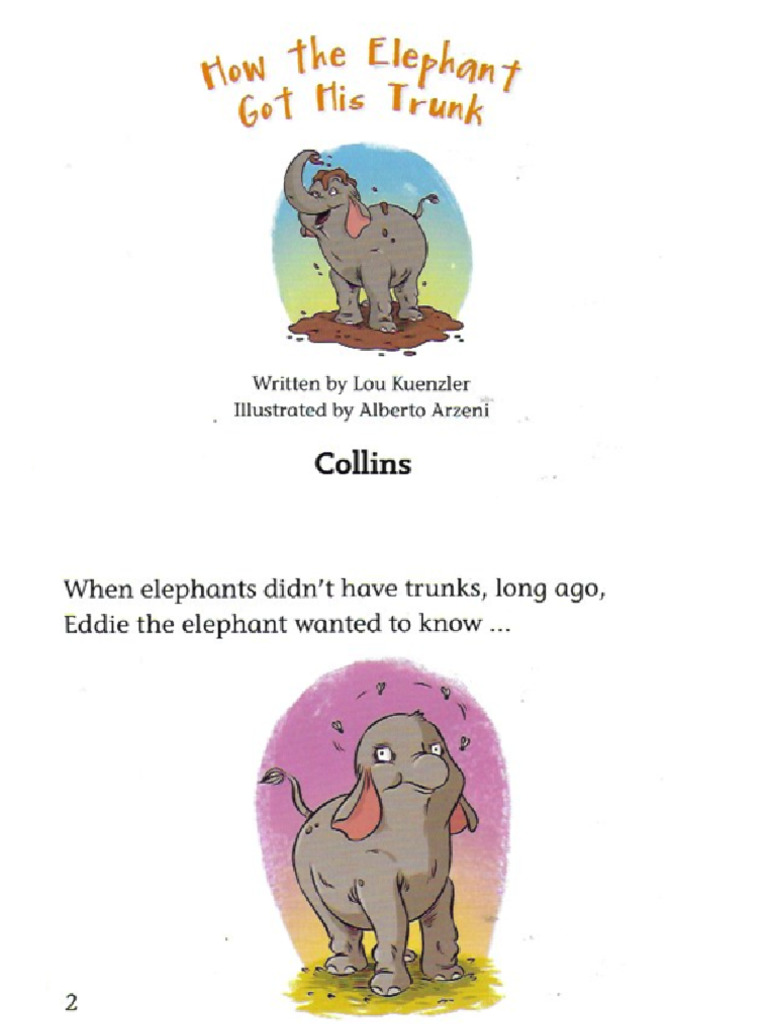 How the Elephant Got His Trunk | PDF