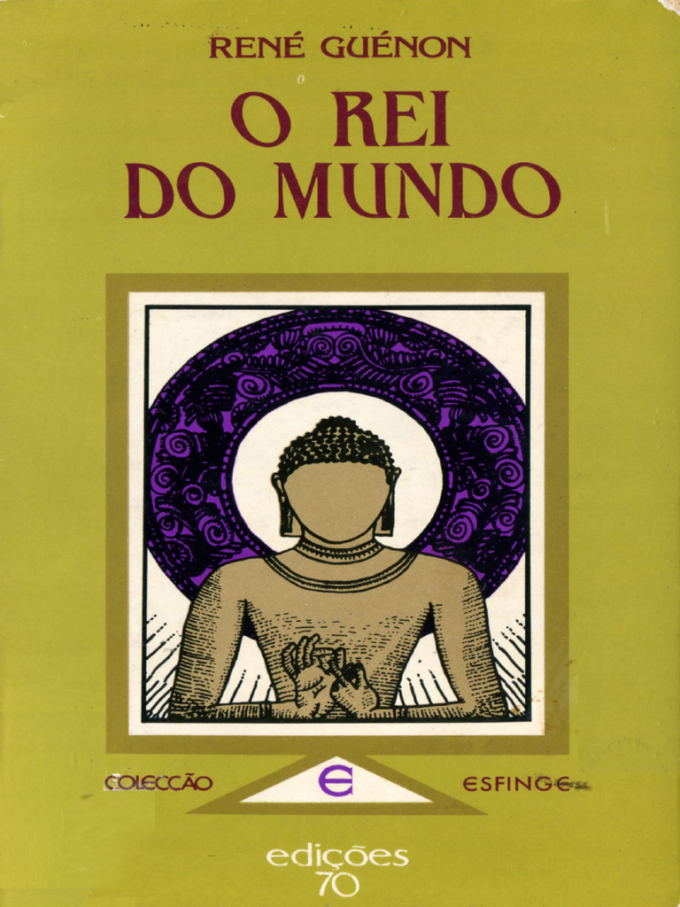 O Rei Do Mundo (René Guénon) (Z-Library) | PDF