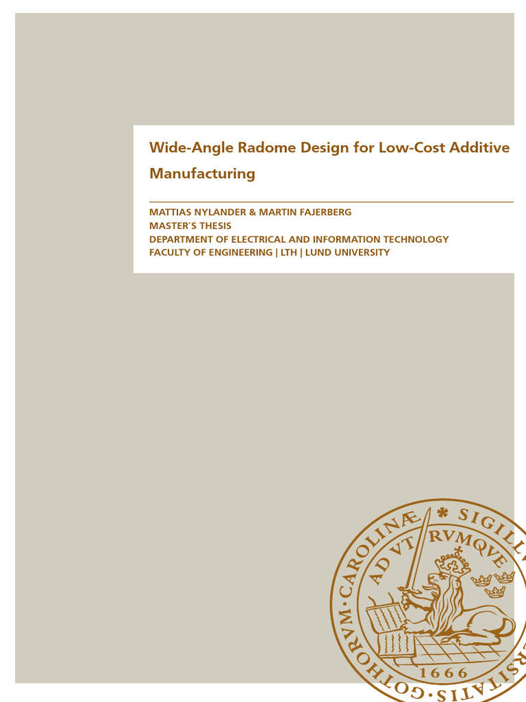 Wide-Angle Radome Design For Low-Cost Additive Manufacturing (Nylander ...