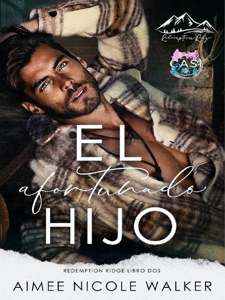 Aimee Nicole Walker - Redemption Ridge 2 - El Afortunado Hijo | PDF
