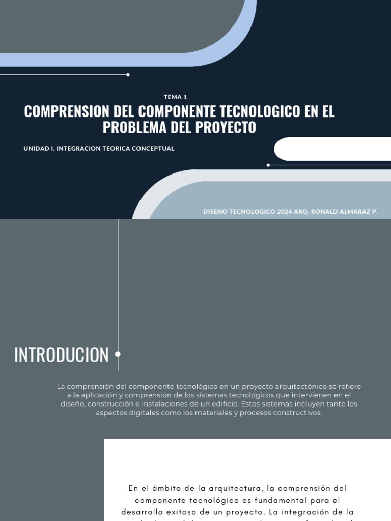 Tema 1. Comprension Del Componente Tecnologico en El Problema Del Proyecto-1 | PDF | Diseño ...