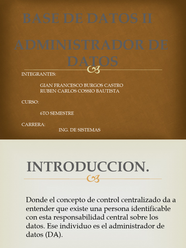 ADMINISTRADOR DE DATOS(BASE DE DATOS II) | PDF ADMINISTRADOR DE DATOS(BASE DE DATOS II) | PDF