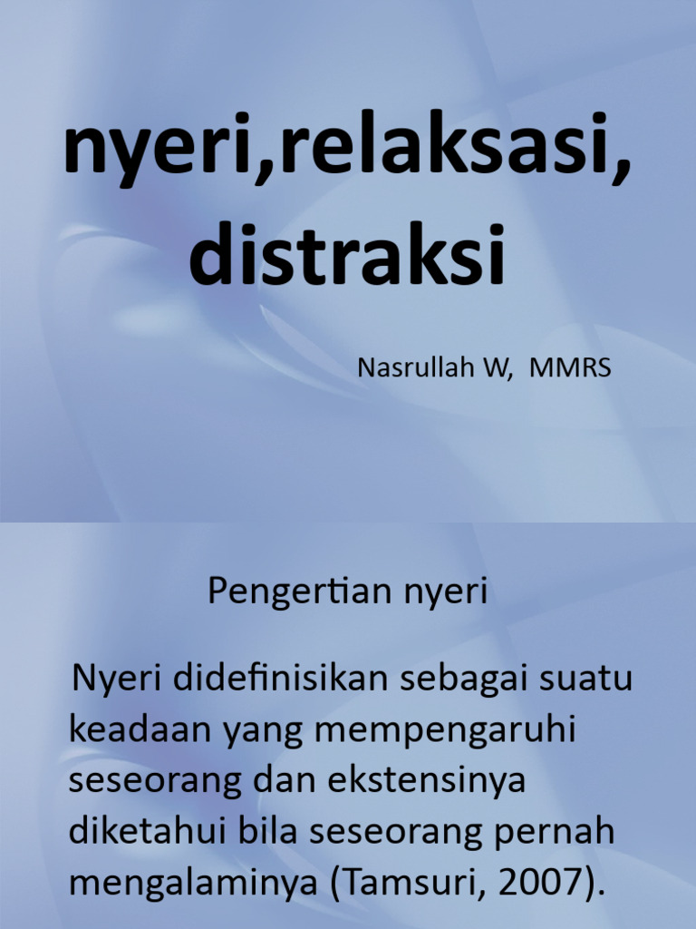 Manajemen Nyeri: Relaksasi & Distraksi | PDF | Pengembangan Diri