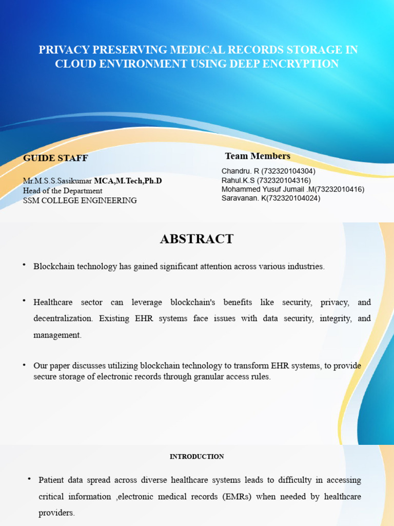 FULL PPT - A Privacy Preserving Medical Records Storage in Cloud ... FULL PPT - A Privacy Preserving Medical Records Storage in Cloud ...