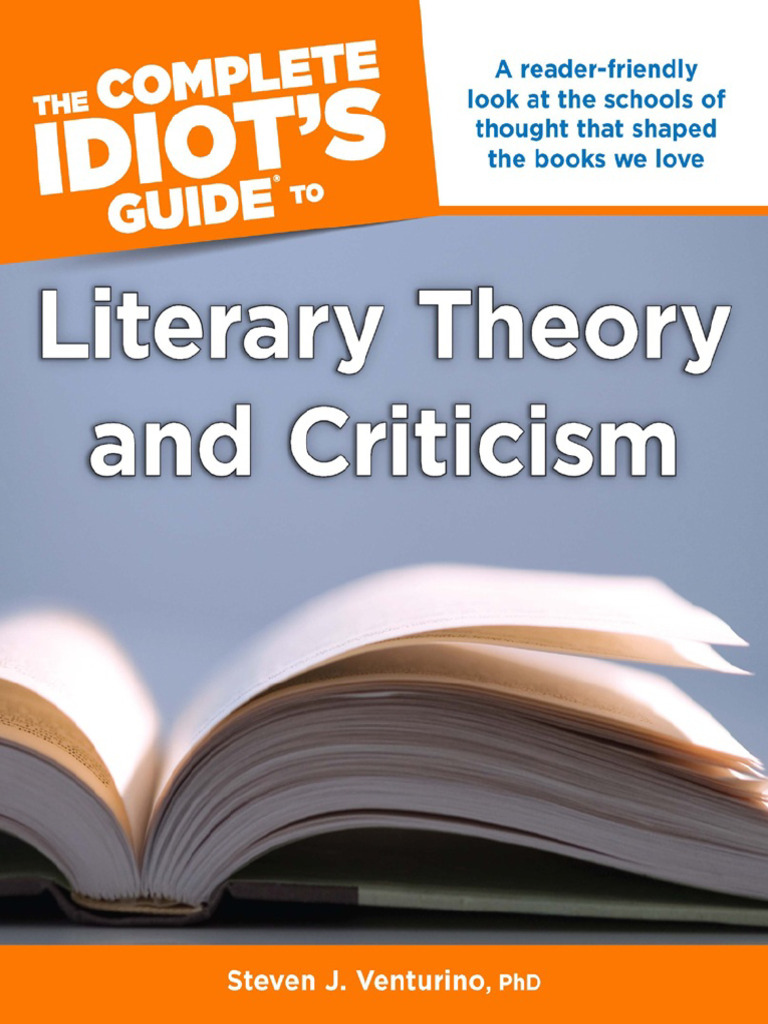 Venturino - The Complete Idiots Guide To Literary Theory and Criticism ...