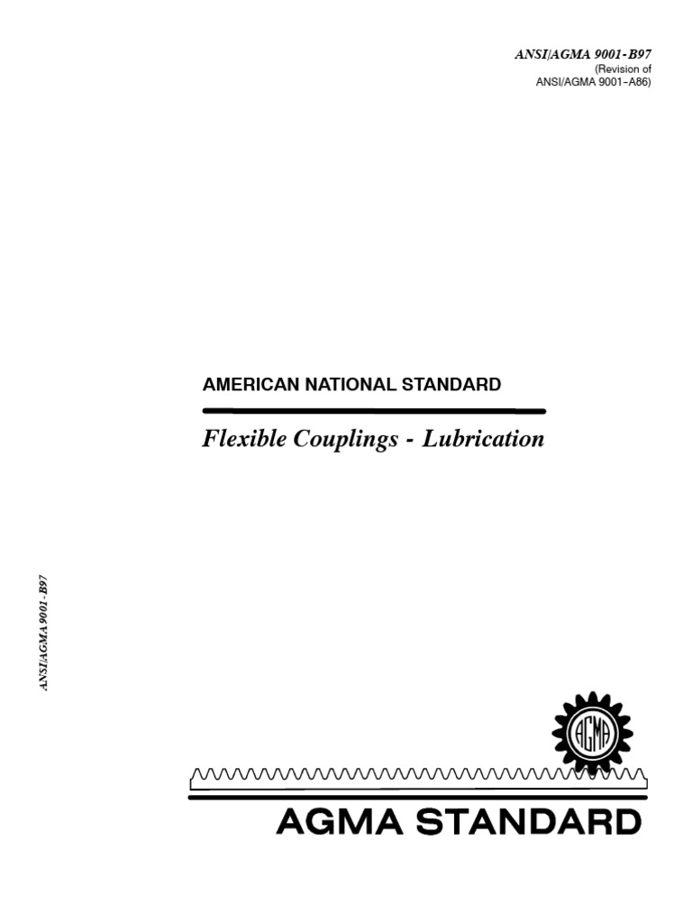 AGMA Coupling Lubrication ANSI AGMA 9001 B97 RR | PDF | Lubricant ...