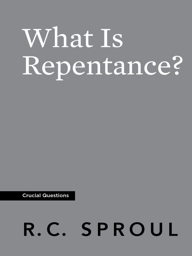 CQB18 What Is Repentance | PDF | Penance | Sin