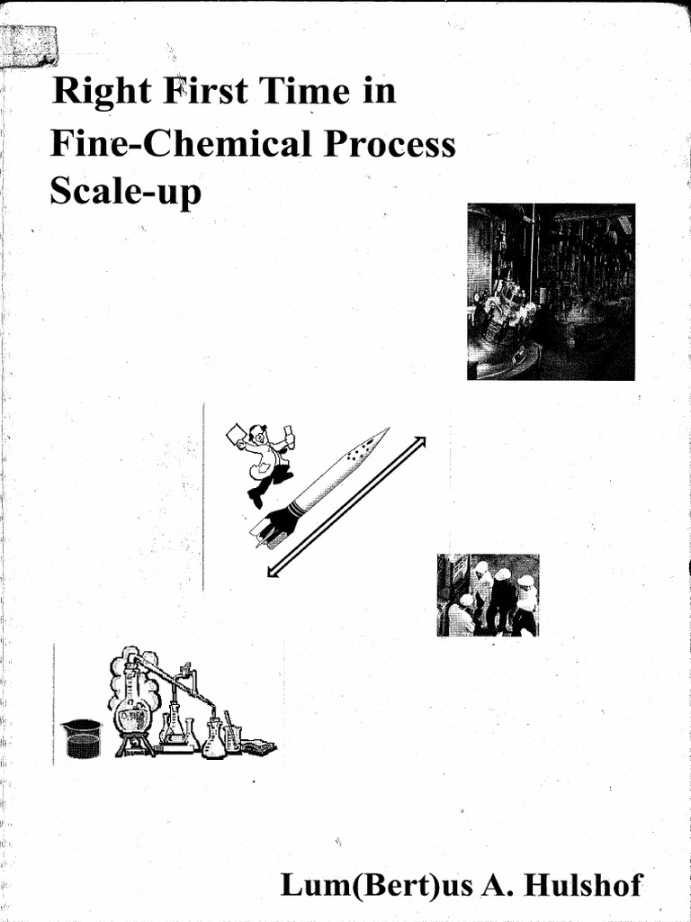 Right First Time in Process Chemical Scale Up | PDF