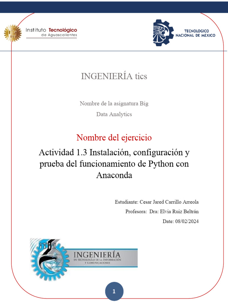Actividad 1.3 Instalación, Configuración y Prueba Del Funcionamiento de Python Con Anaconda (20 ...