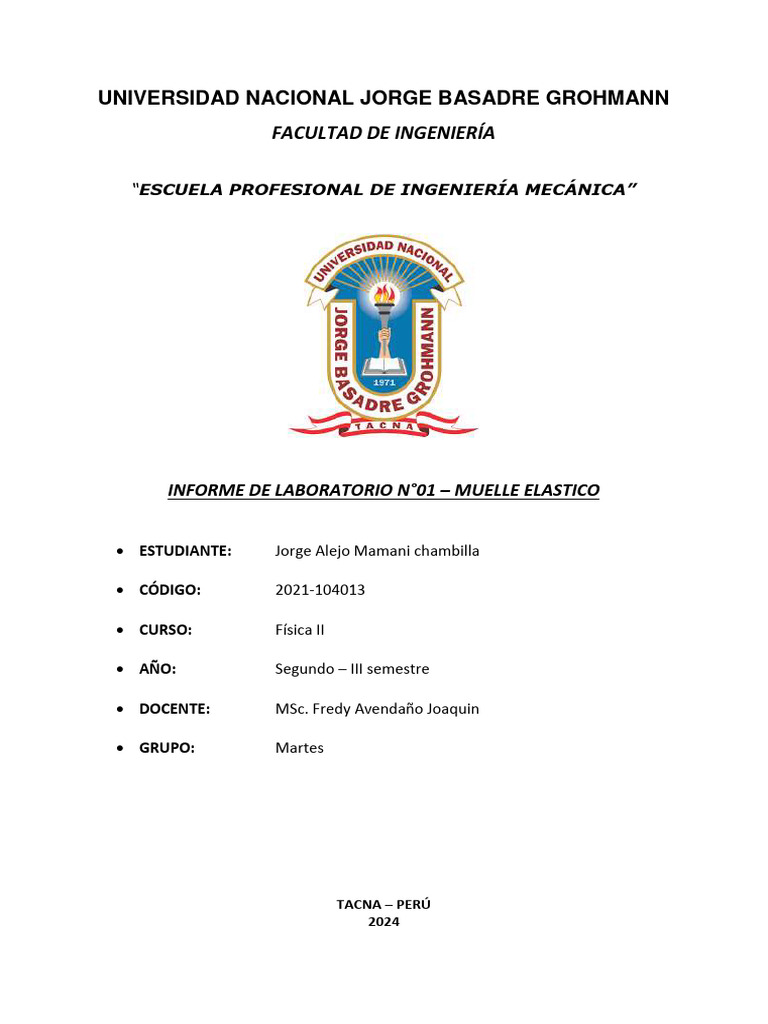 Inf. Lab. 01 - Jorge Alejo Mamani - Física II - Ing. Mécanica | PDF | Deformación (ingeniería ...