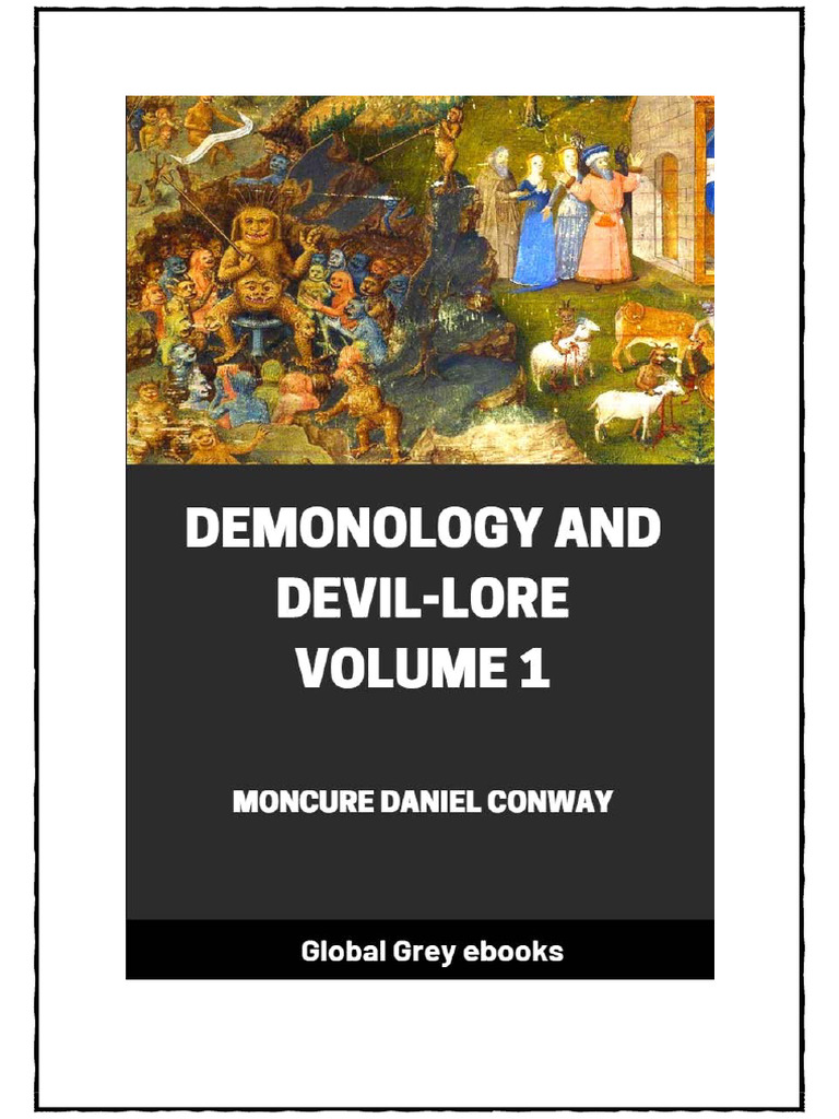 Demonology and Devil-Lore, Vol 1 and 2 (Conway, Moncure Daniel) (Z ...