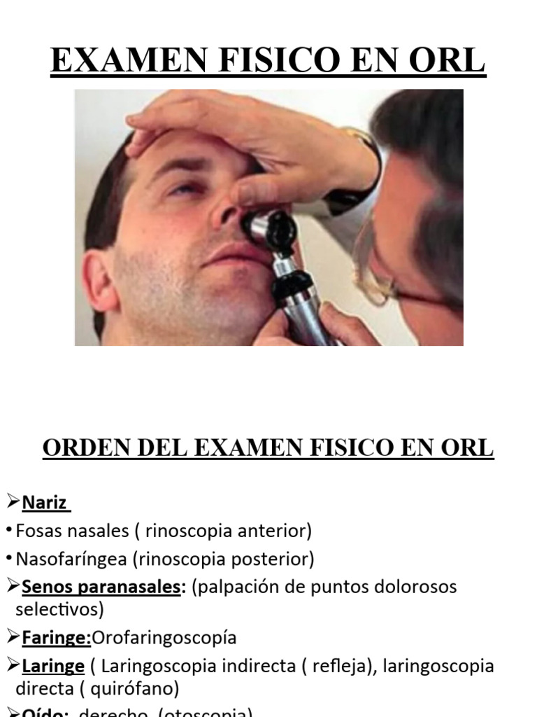 Examen Fisico ORL | Descargar gratis PDF | Anatomía humana | Cabeza y cuello humanos