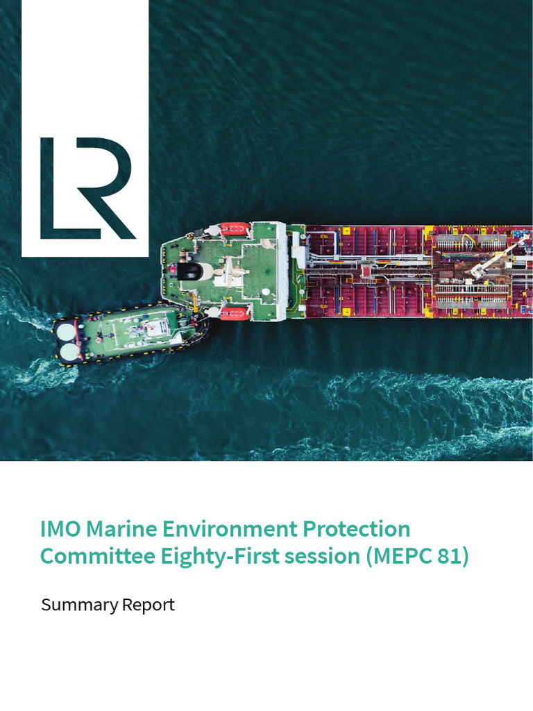 MEPC 81 Summary Report Rev1 | PDF | Life Cycle Assessment