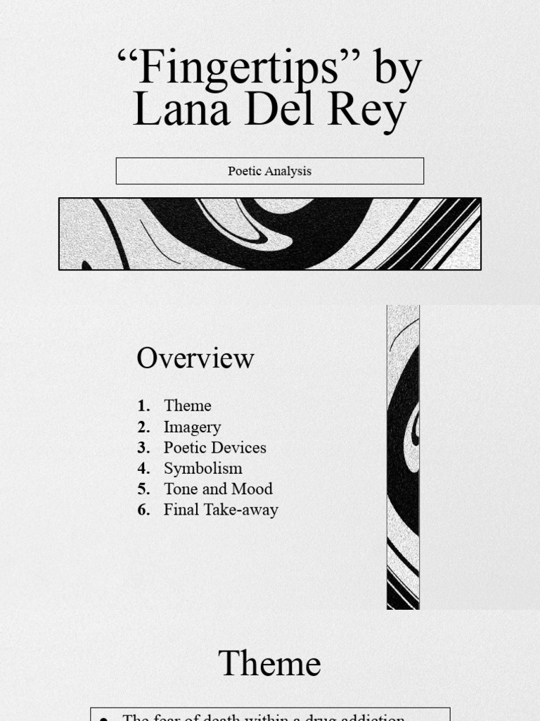 Poetic Analysis - Finger Tips - by Lana Del Rey | PDF | Poetry ...