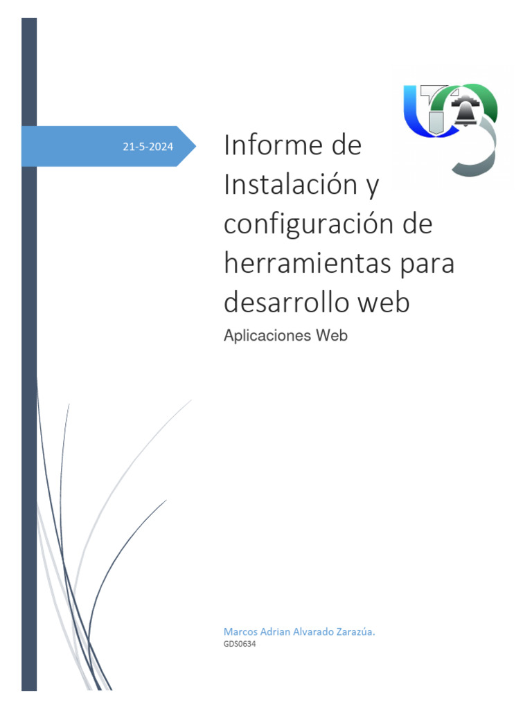 Informe de Instalación y configuración de herramientas para desarrollo ...