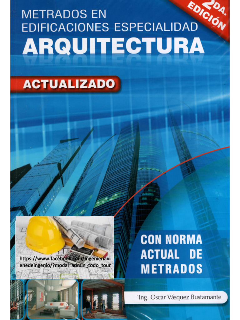? Libro Metrado en Arquitectura 2da Edición Oscar Vásquez Bustamante | PDF